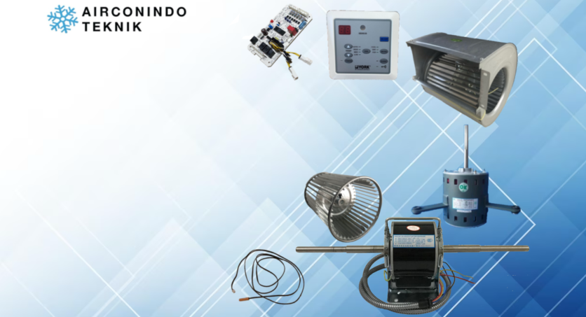 SPAREPART AC ORIGINAL - Aircon Indo Teknik