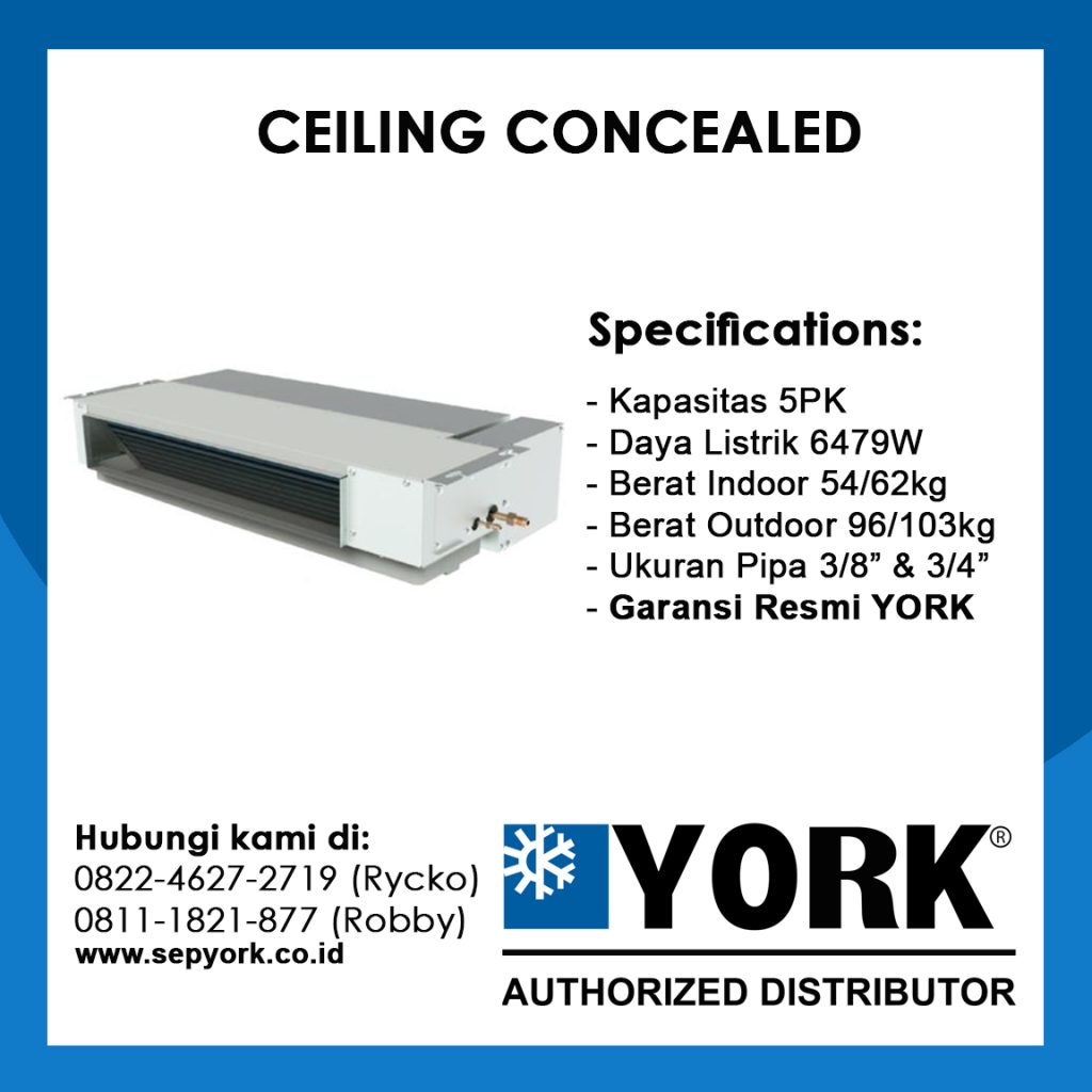 JUAL AC DUCT SPLIT / CEILING CONCEALED YORK 6 PK NON INVERTER YGFN55